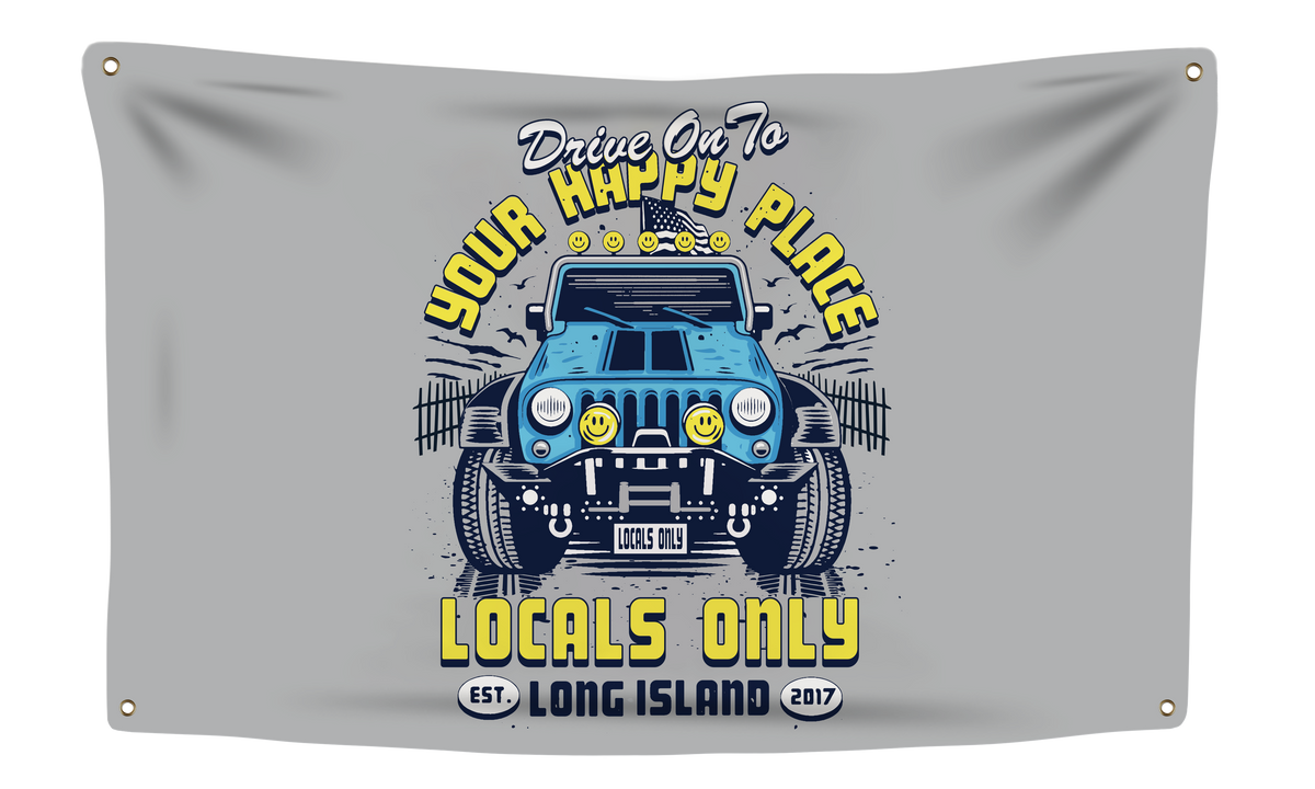 The Happy Place Flag – Locals Only LI