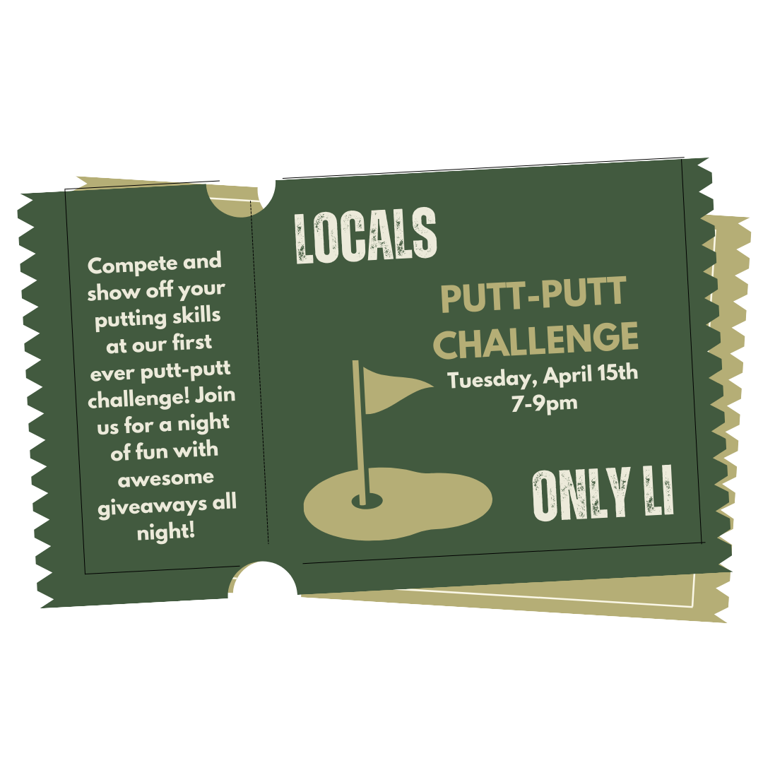 Locals Only LI Putt-Putt Challenge Ticket